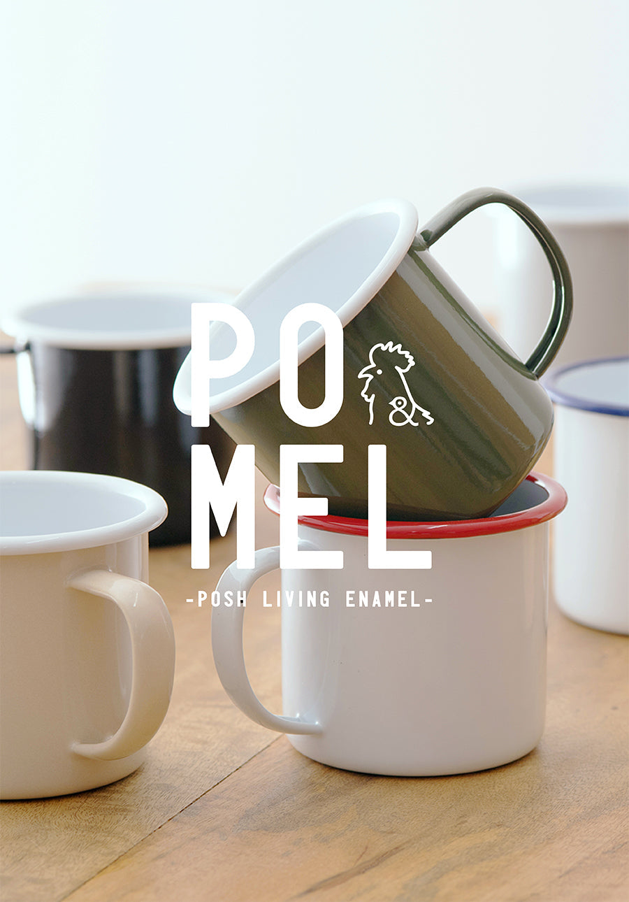 POMEL｜ホーローキッチンウェア｜アウトドア – POSH LIVING CO.,LTD
